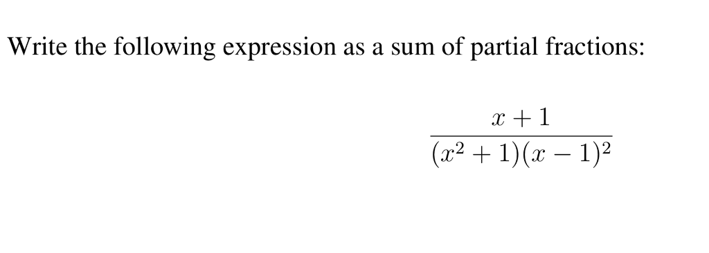 Solved Write the following expression as a sum of partial | Chegg.com