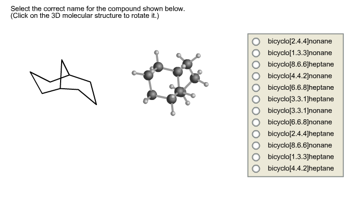 Solved Select the correct name for the compound shown below. | Chegg.com