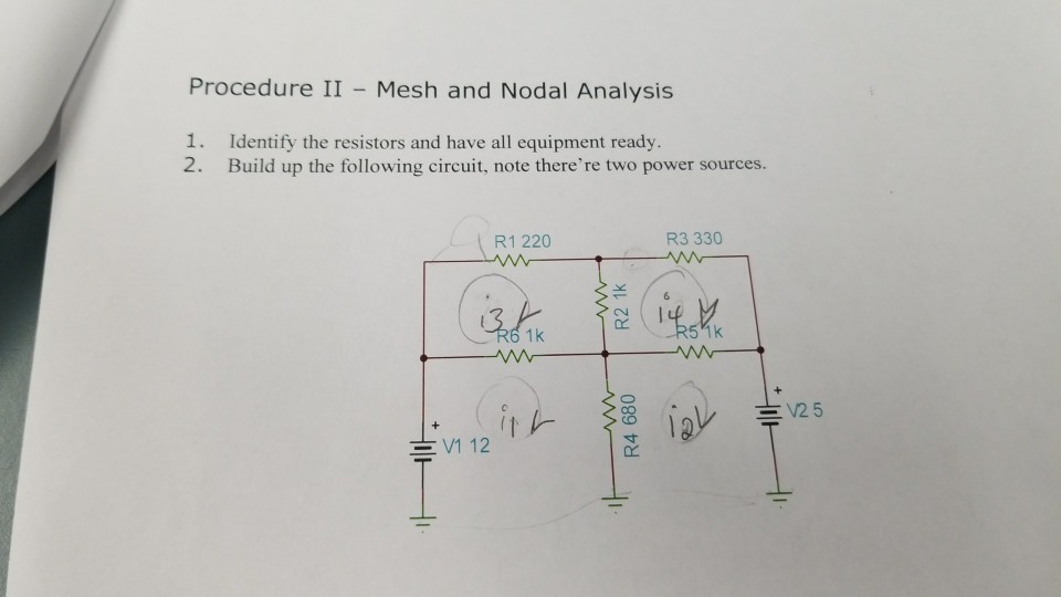 Solved Part I - Multiple Source Circuits 1. 2. Identify the | Chegg.com
