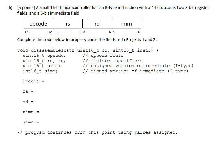 Solved 6) [5 points] A small 16-bit microcontroller has an | Chegg.com