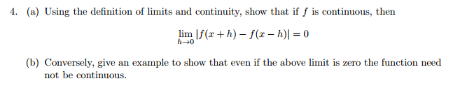 Solved Using the definition of limits and continuity, show | Chegg.com
