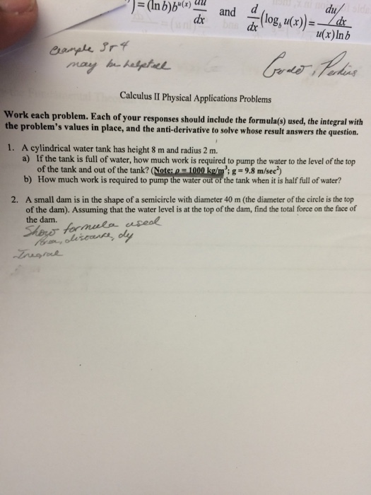 Solved Calculus II Physical Applications Problems Work each | Chegg.com