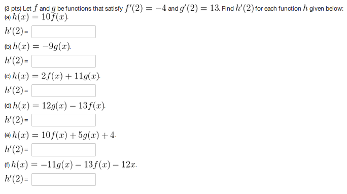 Solved Let f and g be functions that satisfy f'(2) = -4 and | Chegg.com