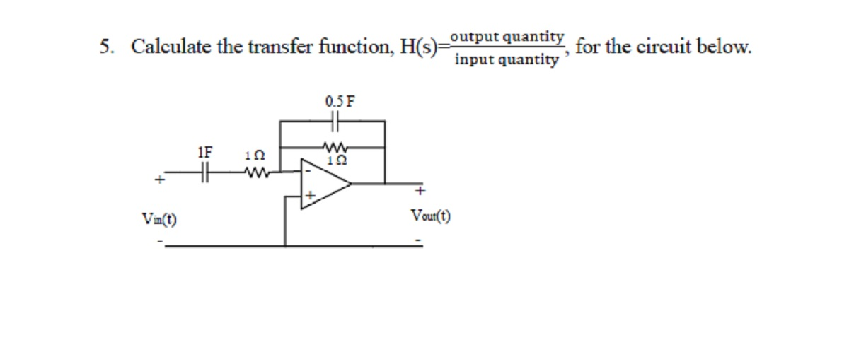 Calculate the transfer function, H(s) = output | Chegg.com