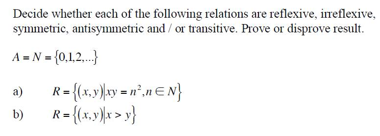 Solved Decide whether each of the following relations are | Chegg.com