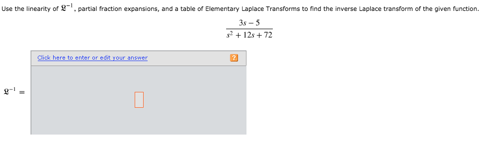 Solved Use the linearity of £-, partial fraction expansions, | Chegg.com