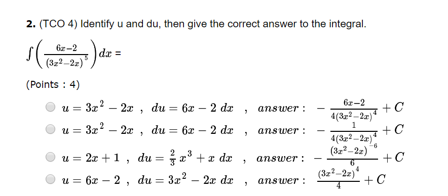 Solved Identify u and du, then give the correct answer to | Chegg.com
