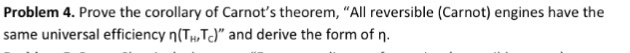 Solved Prove the corollary of Carnot's theorem, "All | Chegg.com