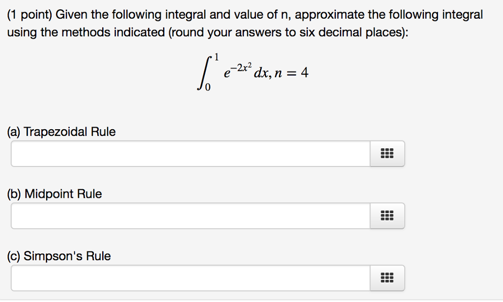 Solved Given the following integral and value of n, | Chegg.com