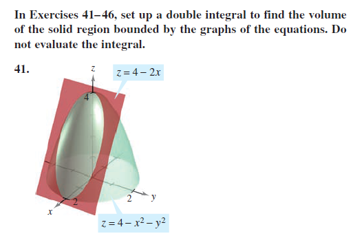 Solved In Exercises 41-46. set up a double integral to find | Chegg.com