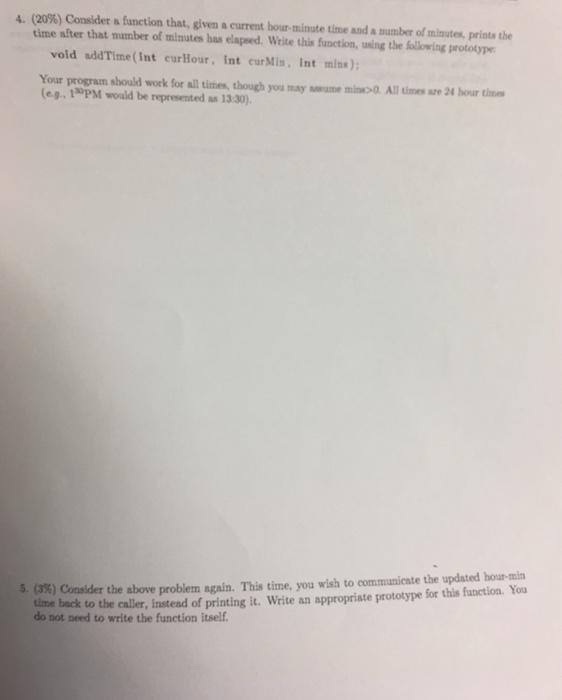 Solved Consider a function that, given a current hour-minute | Chegg.com