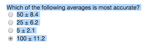 Solved Which of the following averages is most accurate? | Chegg.com