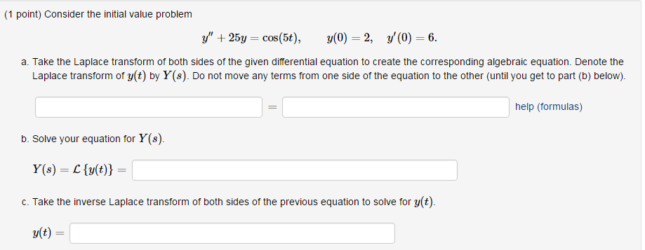 Solved Consider the initial value problem y" + 25y = | Chegg.com