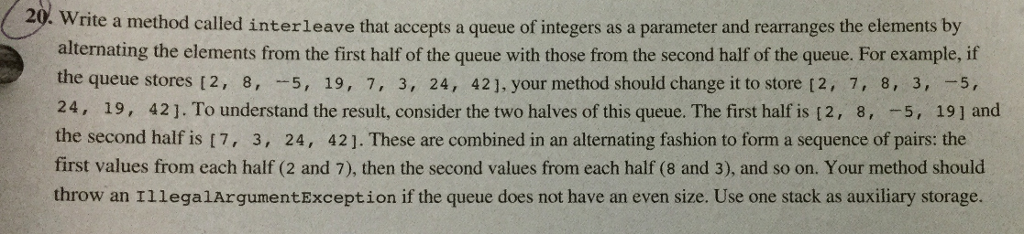 Solved Write a method called interleave that accepts a queue | Chegg.com