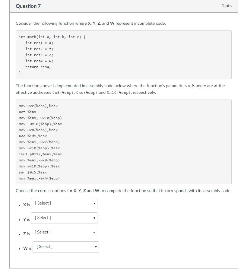 Question 7 1 pts Consider the following function | Chegg.com