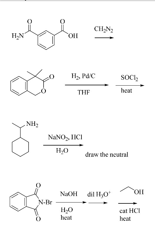 Solved CH2N2 OH H2, Pd/C SOCl THF heat NH 2 NaNO2, HCI H20 | Chegg.com