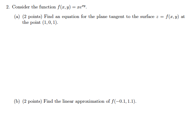 Consider the function f(x, y) = xexy. Find an | Chegg.com