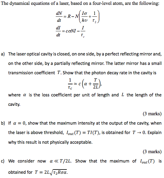 The dynamical equations of a laser, based on a | Chegg.com