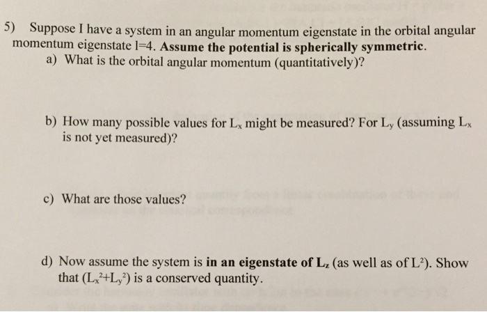 Solved Suppose I have a system in an angular momentum | Chegg.com