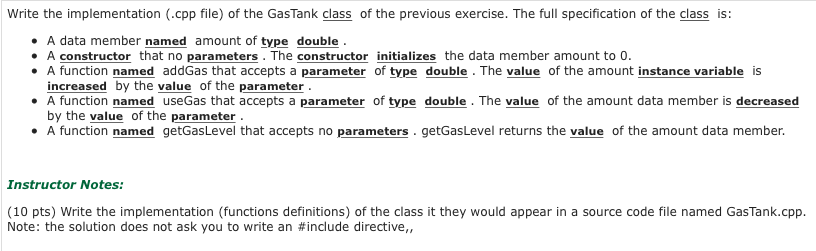 Solved Write the implementation (.cpp file) of the GasTank | Chegg.com