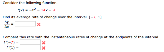 Solved Consider the following function. f(x) =-x2-14x-9 Find | Chegg.com