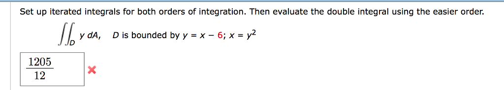 Solved Set up iterated integrals for both orders of | Chegg.com