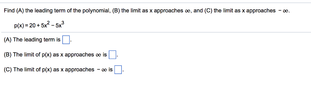 Solved Find (A) the leading term of the polynomial, (B) the | Chegg.com