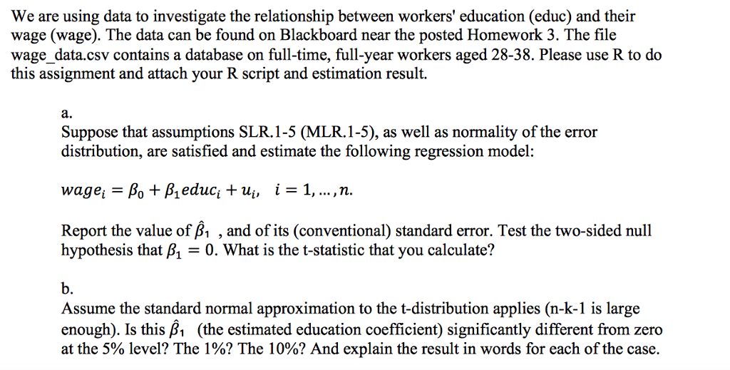 Solved We are using data to investigate the relationship | Chegg.com