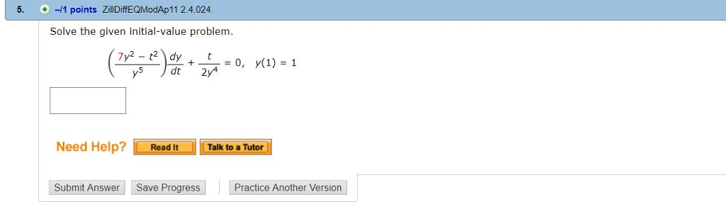 Solved 5. + ㅢ1 points ZillDiffEQModAp1 12.4.024 Solve the | Chegg.com