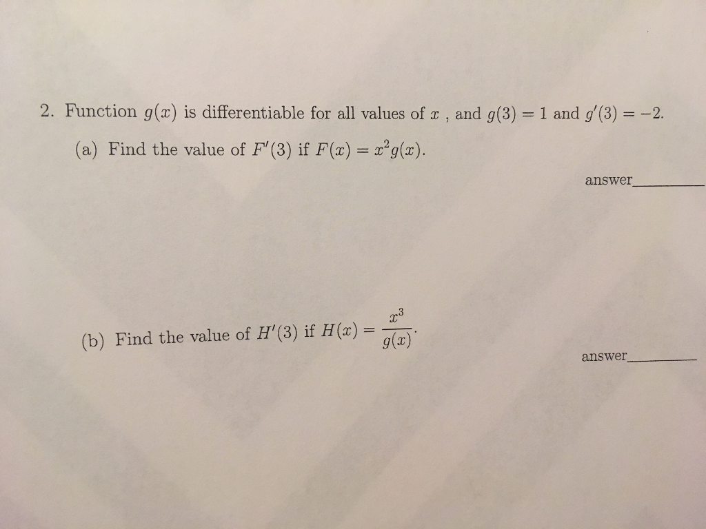 Solved 2. Function g(x) is differentiable for all values of | Chegg.com