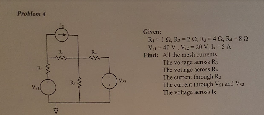 Solved Hw 4 Problem 4 Do all Problems using Mesh Analysis. | Chegg.com
