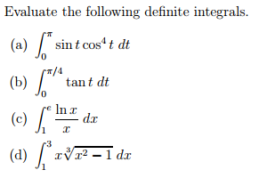 Solved Evaluate the following definite integrals. | Chegg.com