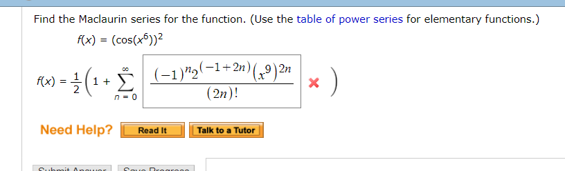 Solved Find the Maclaurin series for the function. (Use the | Chegg.com