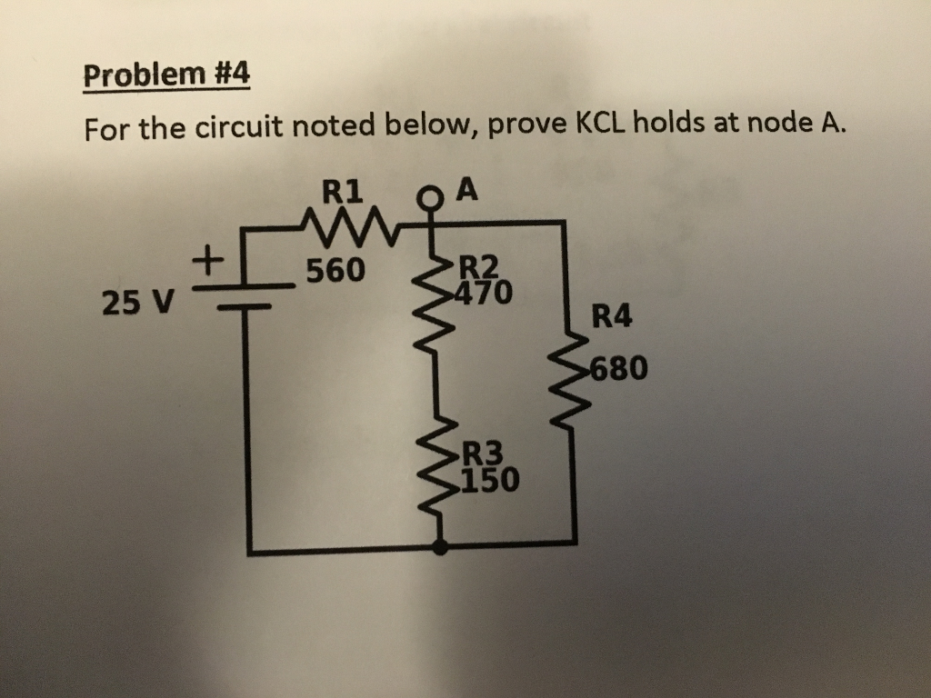 Solved For the circuit noted below, prove KCL holds at node | Chegg.com