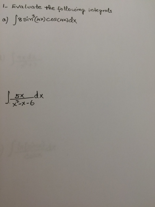 Solved Evaluate the following integrals integral 8 | Chegg.com