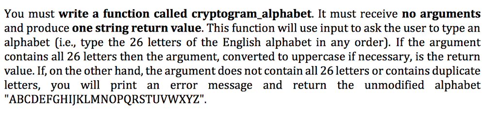 Solved You must write a function called cryptogram_alphabet. | Chegg.com