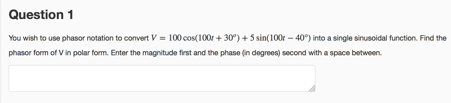 Solved You wish to use phasor notation to convert V = 100 | Chegg.com