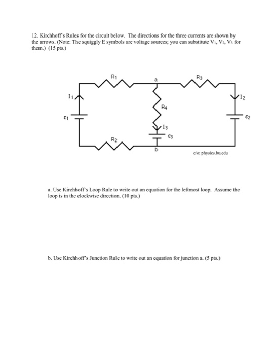 Solved Kirchhoff's Rules for the circuit below. The | Chegg.com