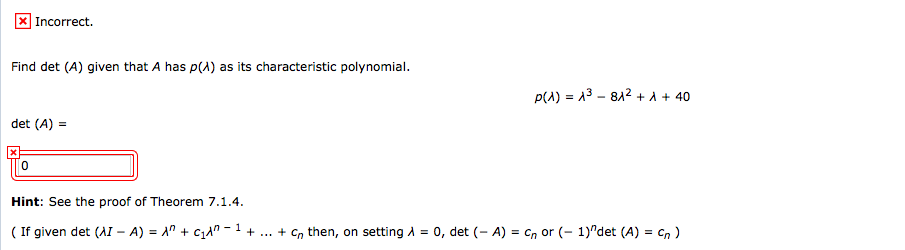 Solved Find det (A) given that A has p(lambda) as its | Chegg.com