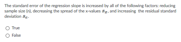 Solved The standard error of the regression slope is | Chegg.com