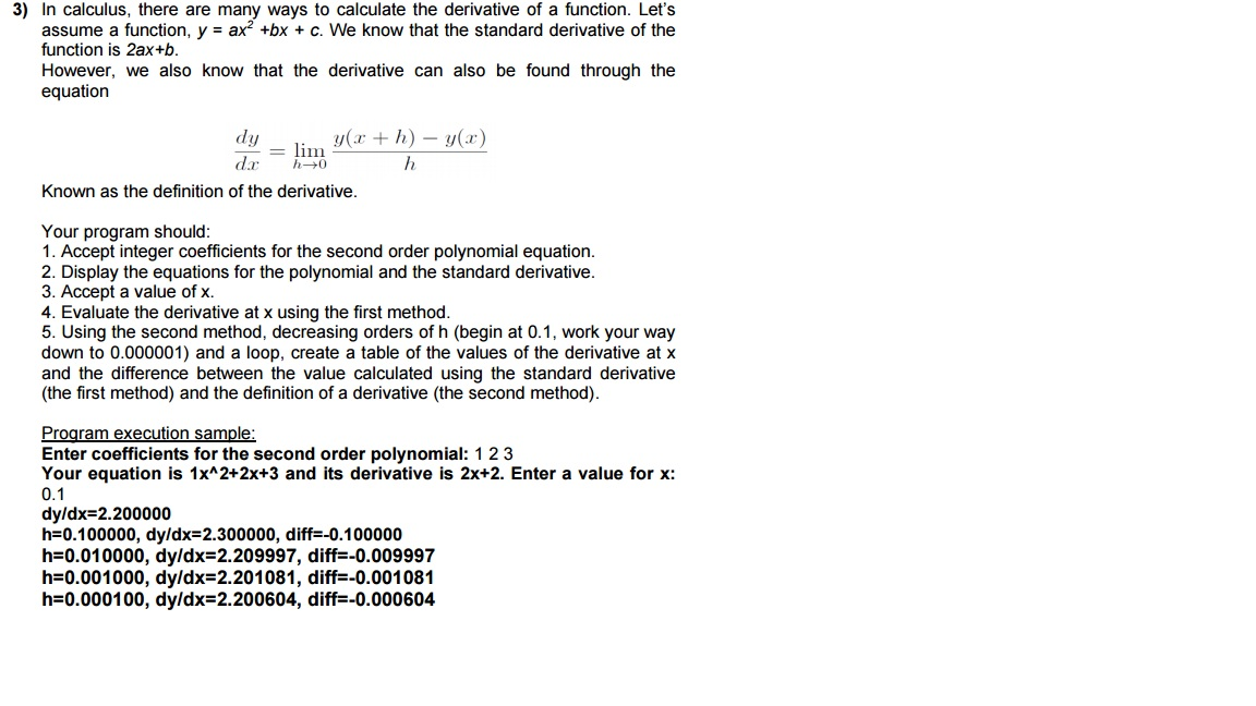 Solved 3) In calculus, there are many ways to calculate the | Chegg.com