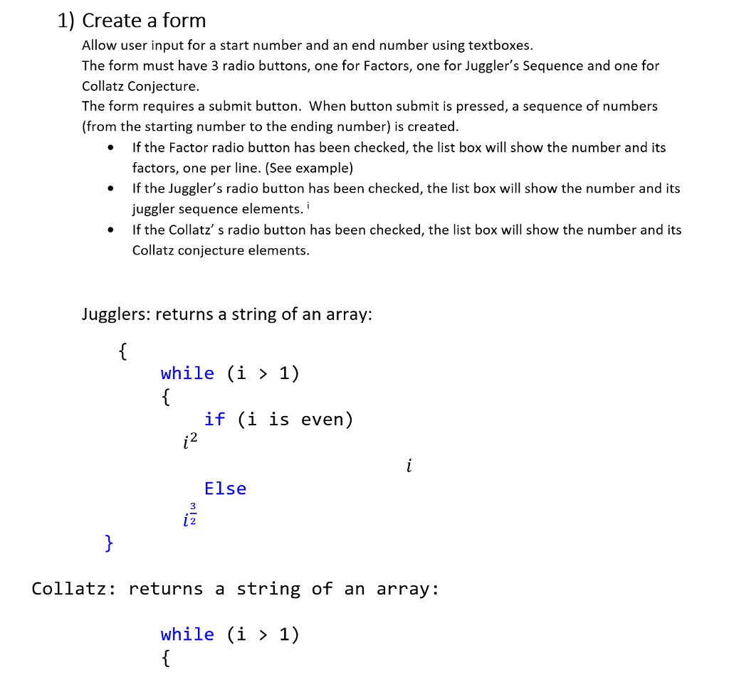 Solved 1) Create a form Allow user input for a start number | Chegg.com