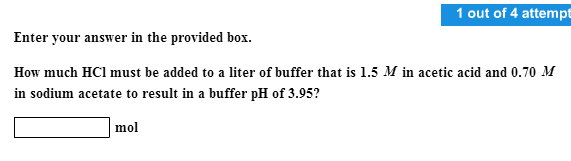 Solved How much HC1 must be added to a liter of buffer that | Chegg.com