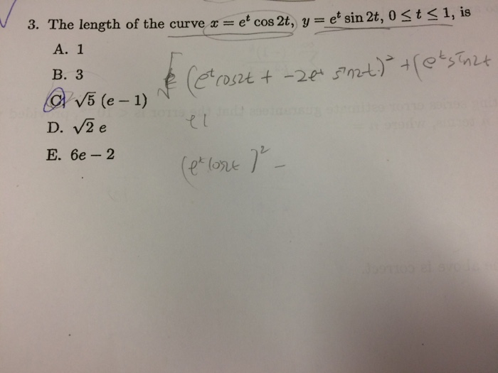 Solved The length of the curve x = e^t cos 2t, y = e^t sin | Chegg.com
