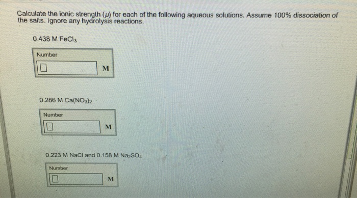 Solved Calculate the ionic strength (mu) for each of the | Chegg.com