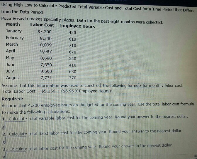 Solved using High-Low to Calculate Predicted Total variable | Chegg.com