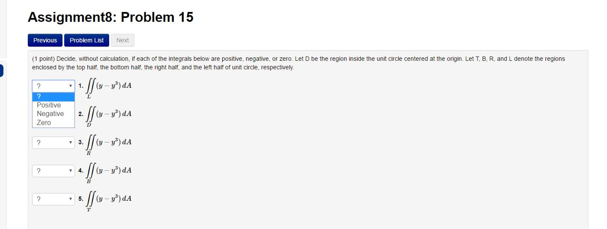 Decide Without Calculation If Each Of The Integrals Chegg decide-without-calculation-if-each-of-the-integrals-chegg