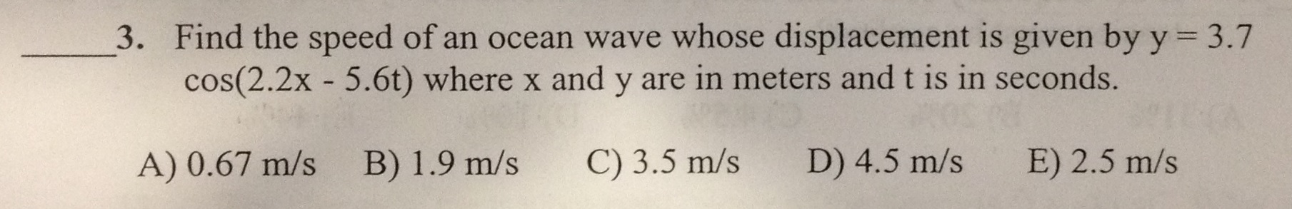 Solved Find the speed of an ocean wave whose displacement is | Chegg.com