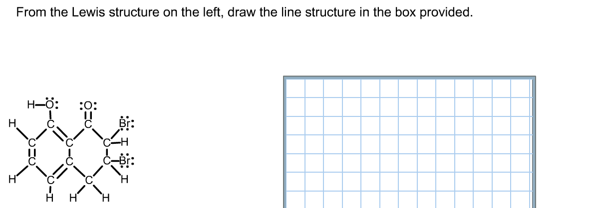 Solved From the Lewis structure on the left, draw the line | Chegg.com