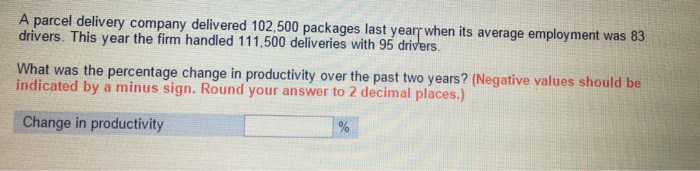 Solved I have the formula as percent change in productivity | Chegg.com